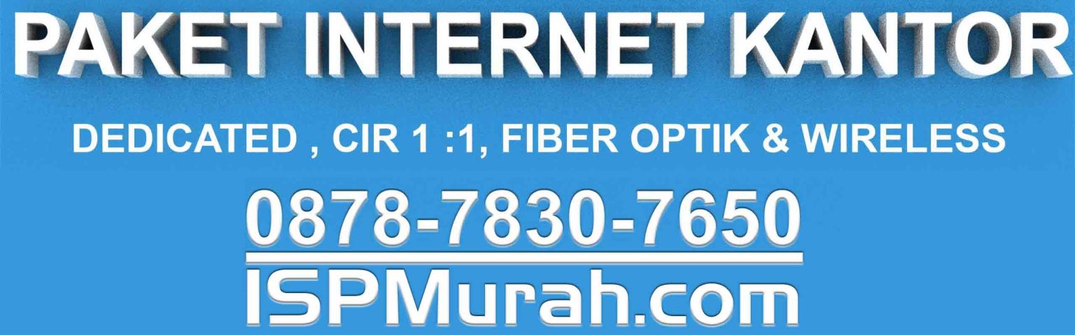 20 ISP Dedicated Terbaik: Memanjakan Koneksi Internet Super Cepat untuk ...